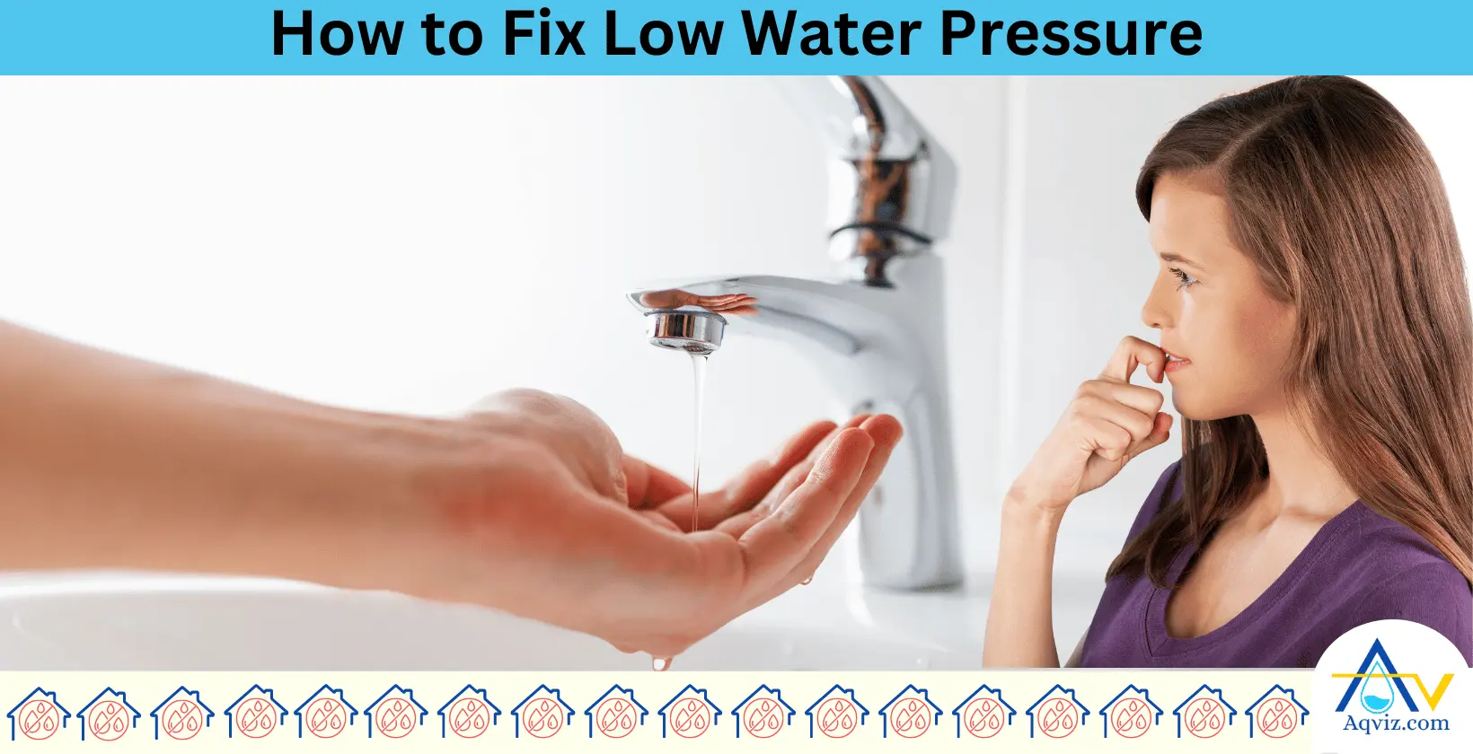 How to Fix Low Water Pressure: With Causes and Signs