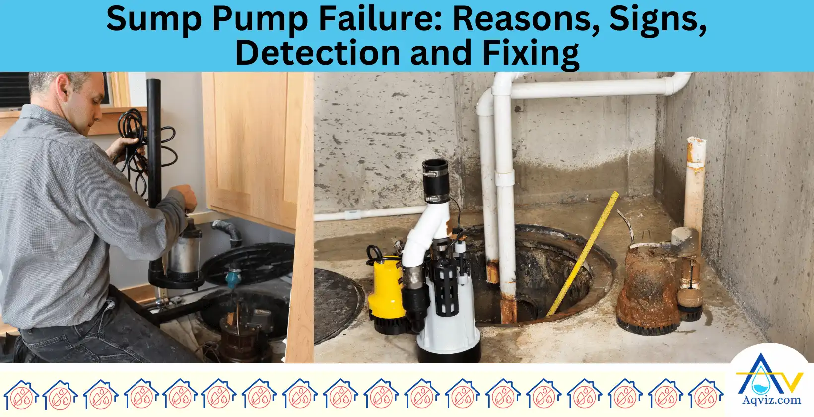 Sump Pump Failure: Reasons, Signs, Detection and Fixing