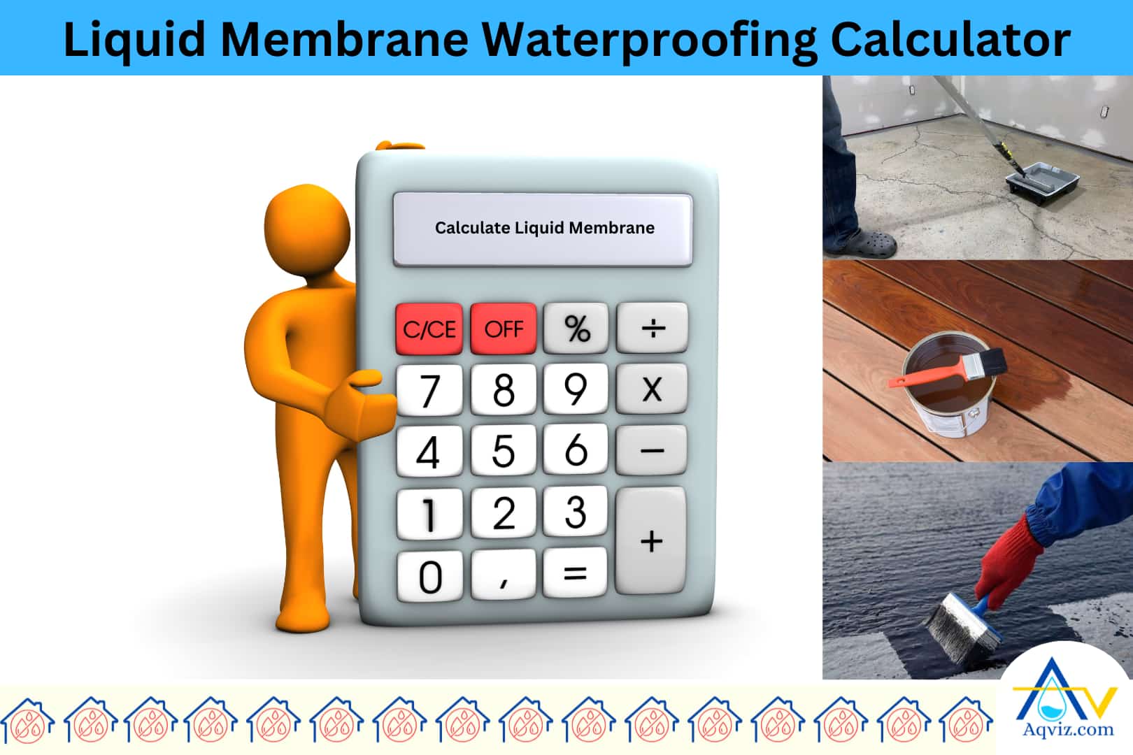 Liquid Membrane Waterproofing Calculator